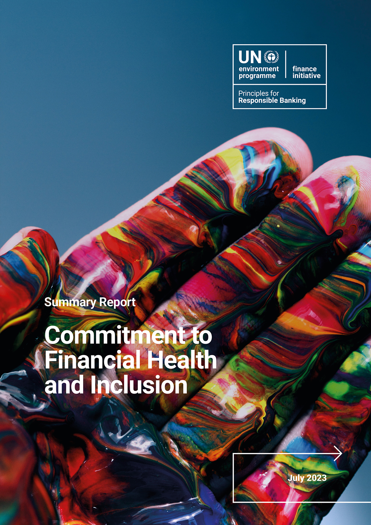 Commitment to Financial Health and Inclusion – Summary Report – United ...