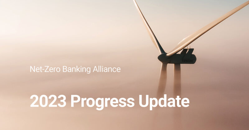 Net-Zero Banking Alliance 2023 Progress Update – United Nations Environment – Finance Initiative