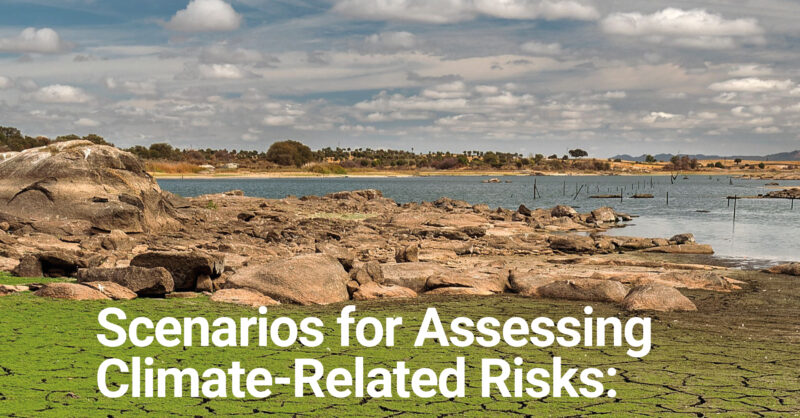 Scenarios for Assessing Climate-Related Risks: New Short-Term Scenario Narratives – United ...